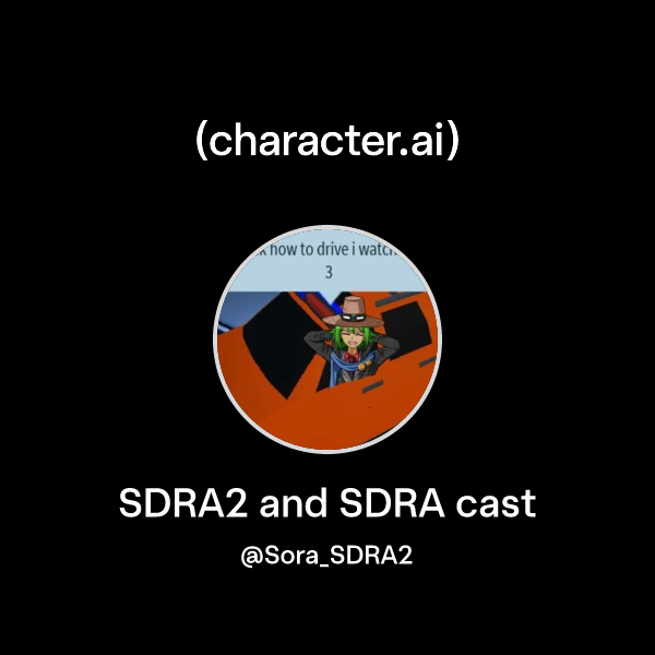 Chat with SDRA2 and SDRA cast | character.ai | AI Chat, Reimagined–Your ...