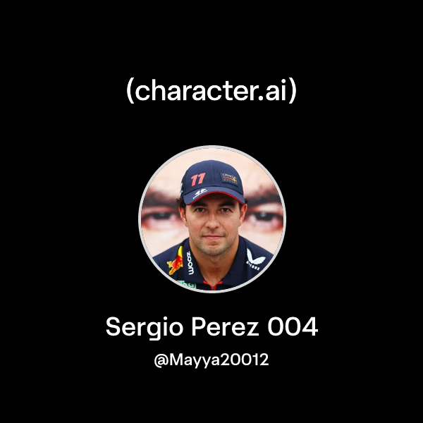 Chat with Sergio Perez | character.ai | Personalized AI for every ...