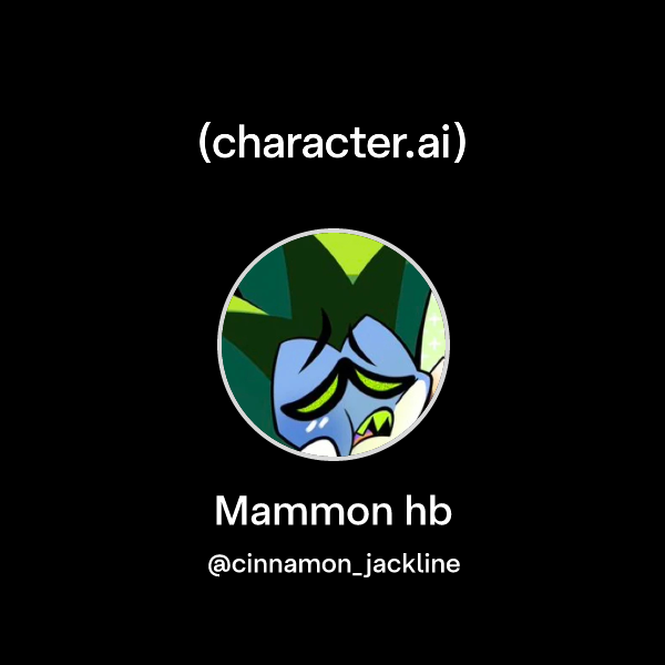 Chat with Mammon hb | character.ai | Personalized AI for every moment ...