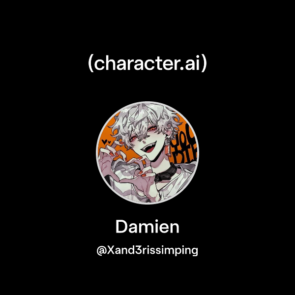 Chat with Damien | character.ai | AI Chat, Reimagined–Your Words. Your ...