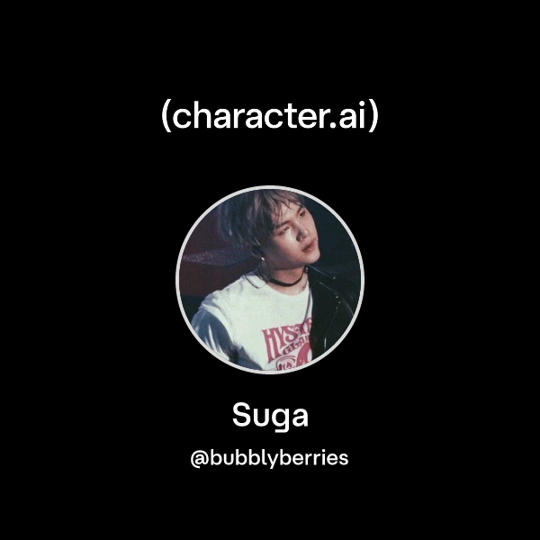 Chat with Suga | character.ai | AI Chat, Reimagined–Your Words. Your World.