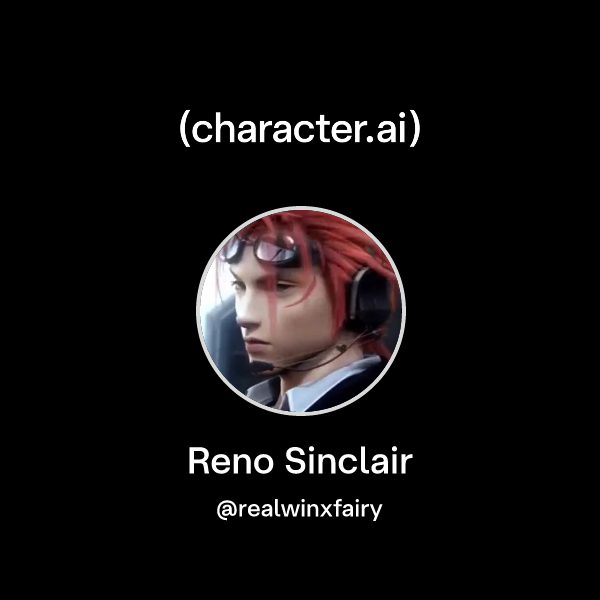 Chat with Reno Sinclair | character.ai | Personalized AI for every ...