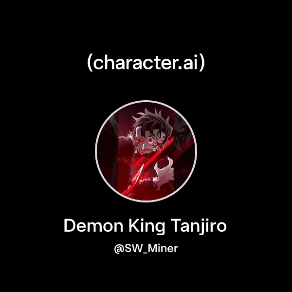 Chat with Demon King Tanjiro | character.ai | AI Chat, Reimagined–Your ...