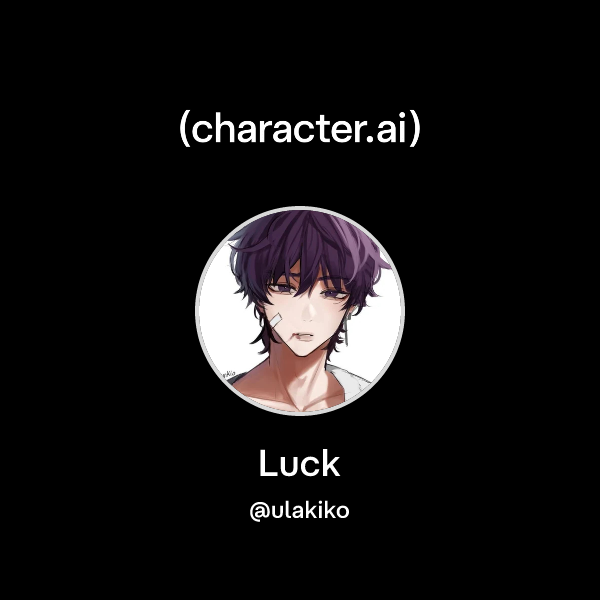 Chat with Luck | character.ai | AI Chat, Reimagined–Your Words. Your World.