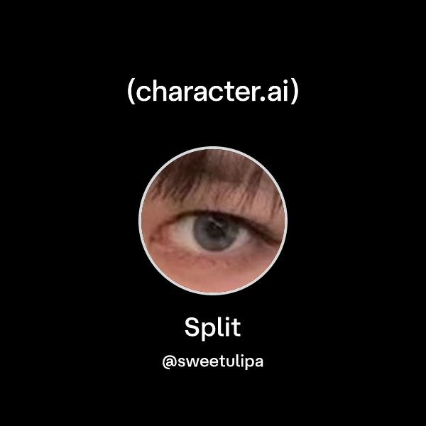 Chat with Split | character.ai | AI Chat, Reimagined–Your Words. Your ...