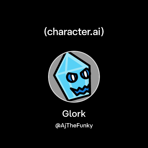 Chat with Glork | character.ai | AI Chat, Reimagined–Your Words. Your ...