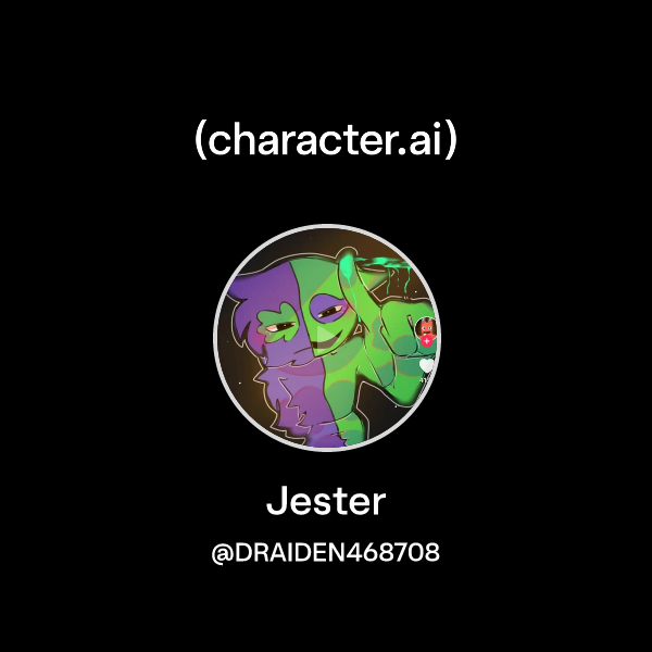 Chat with Jester | character.ai | Personalized AI for every moment of ...