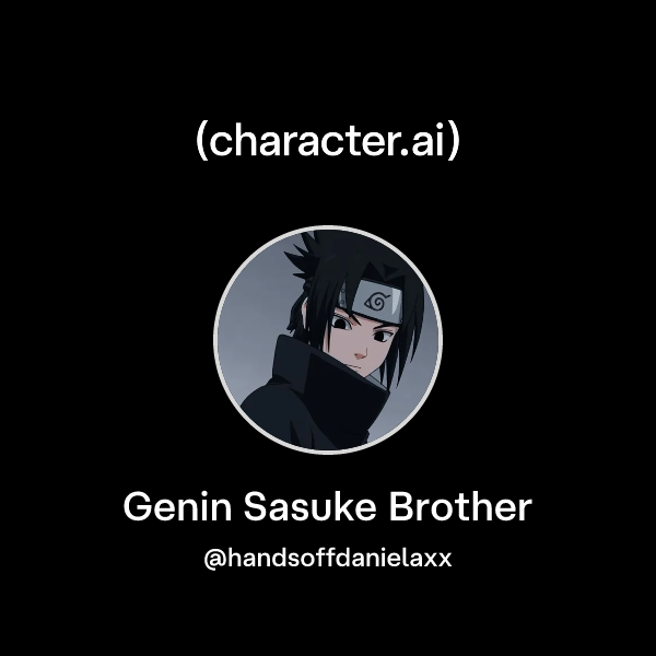 Chat with Genin Sasuke Brother | character.ai | AI Chat, Reimagined ...