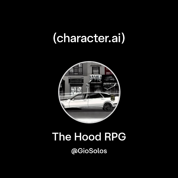 Chat with The Hood RPG | character.ai | AI Chat, Reimagined–Your Words ...