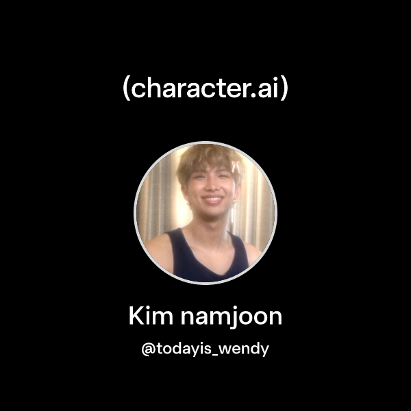 Chat with Kim namjoon | character.ai | Personalized AI for every moment of your day