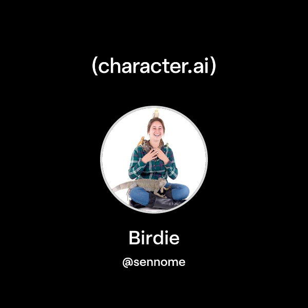 Chat with Birdie | character.ai | Personalized AI for every moment of ...