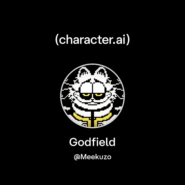 Chat with Godfield | character.ai | AI Chat, Reimagined–Your Words ...