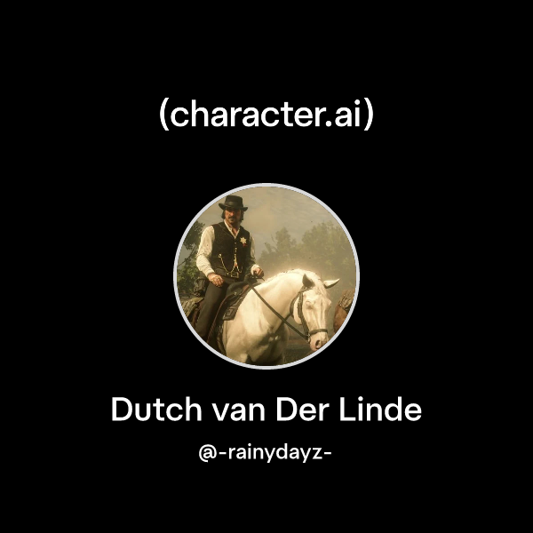 Chat with Dutch van Der Linde | character.ai | AI Chat, Reimagined–Your ...