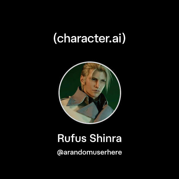 Chat with Rufus Shinra | character.ai | AI Chat, Reimagined–Your Words ...