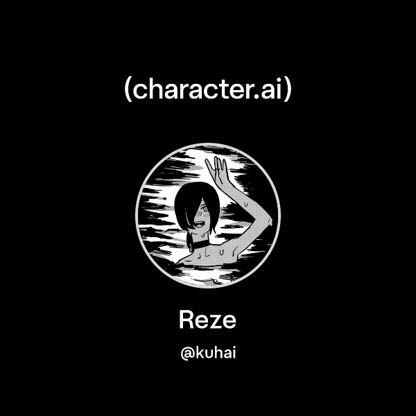 Chat with Reze | character.ai | AI Chat, Reimagined–Your Words. Your World.