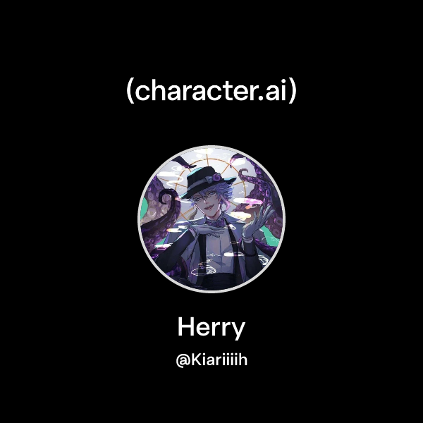 Chat with Herry | character.ai | Personalized AI for every moment of ...