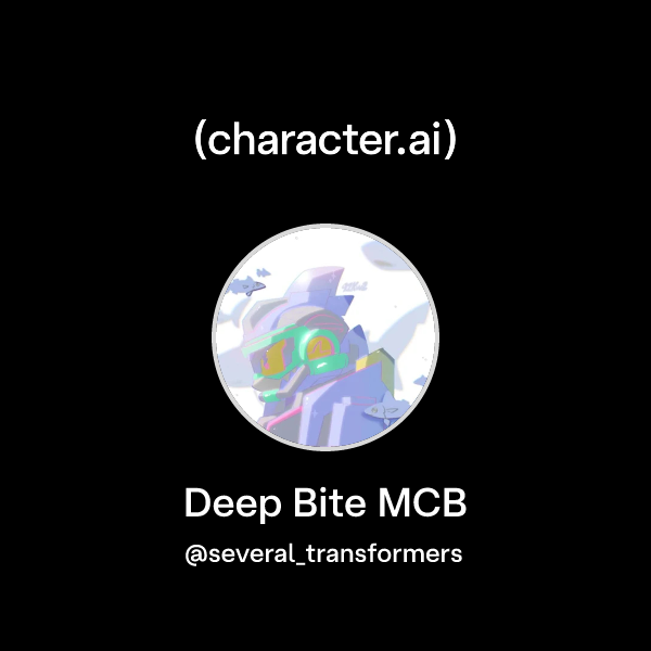 Chat with Deep Bite MCB | character.ai | Personalized AI for every ...