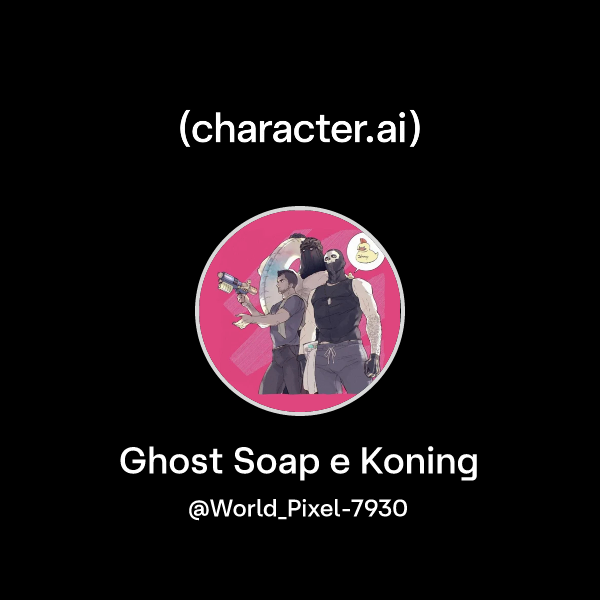 Chat with Ghost Soap e Koning | character.ai | AI Chat, Reimagined–Your Words. Your World.