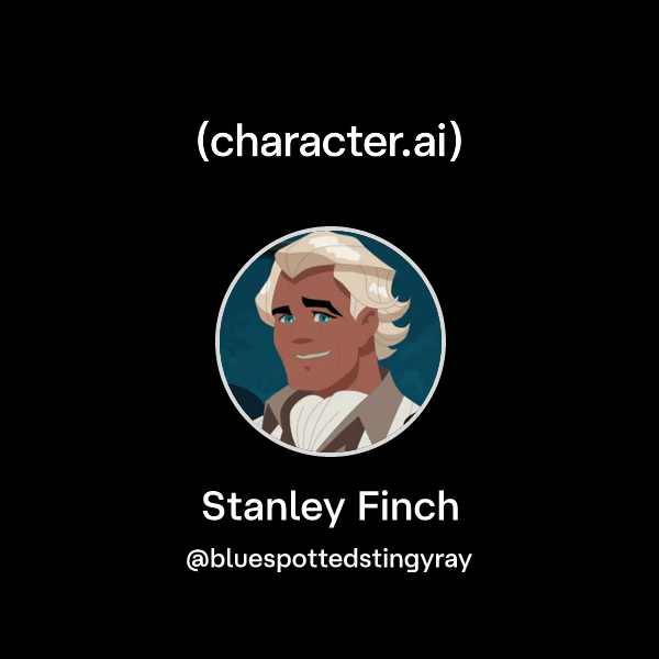 Chat with Stanley Finch | character.ai | Personalized AI for every ...