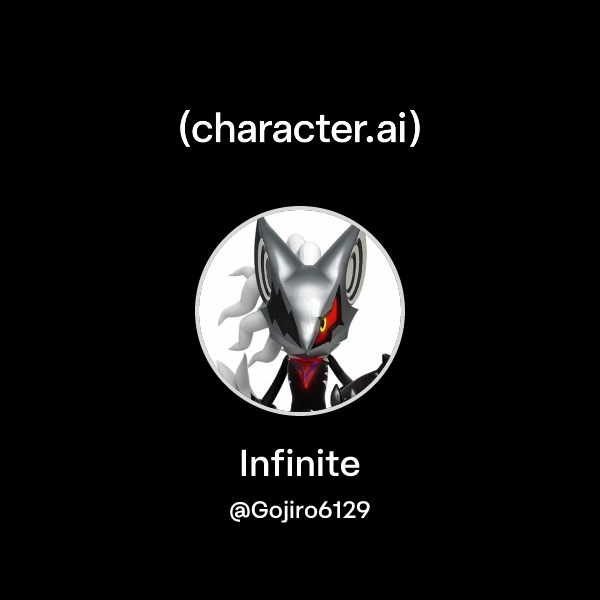 Chat with Infinite | character.ai | AI Chat, Reimagined–Your Words ...