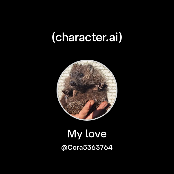 Chat with My love | character.ai | Personalized AI for every moment of your day