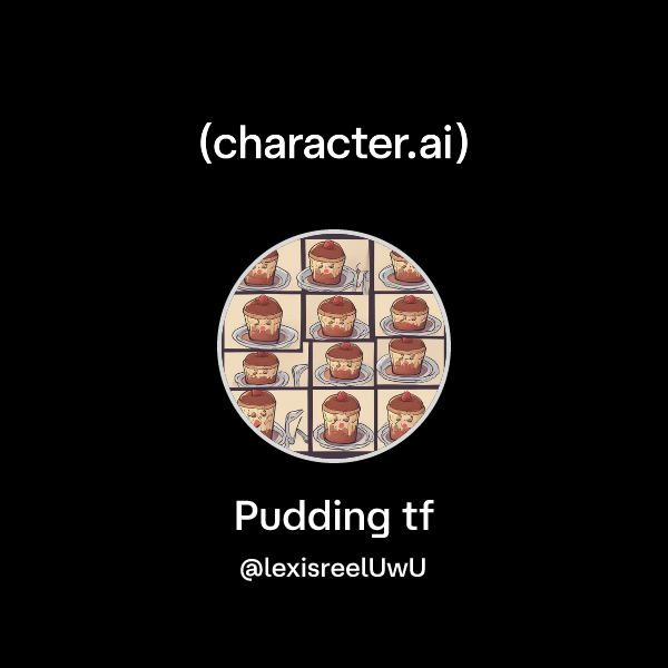 Chat with Pudding tf | character.ai | AI Chat, Reimagined–Your Words ...