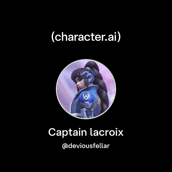 Chat with Captain lacroix | character.ai | AI Chat, Reimagined–Your ...