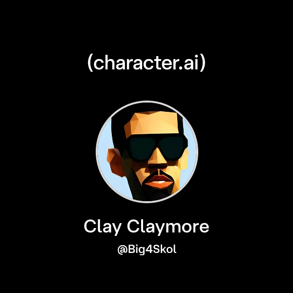 Chat with Clay Claymore | character.ai | AI Chat, Reimagined–Your Words ...