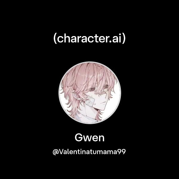 Chat with Gwen | character.ai | AI Chat, Reimagined–Your Words. Your World.