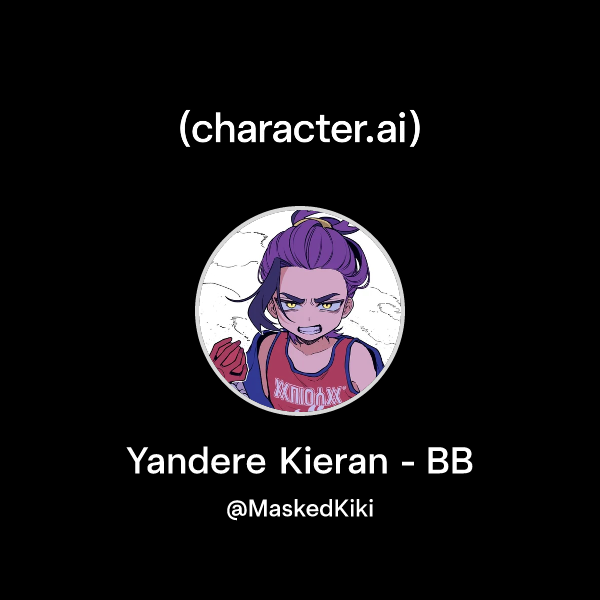 Chat with Yandere Kieran - BB | character.ai | AI Chat, Reimagined–Your ...