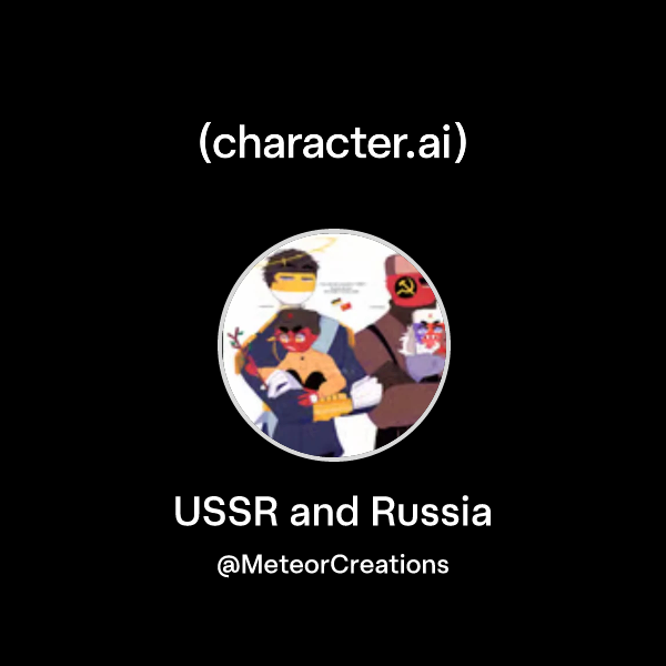 Chat with USSR and Russia | character.ai | AI Chat, Reimagined–Your ...