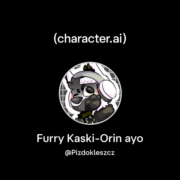 Chat with Furry Kaski-Orin ayo | character.ai | Personalized AI for ...