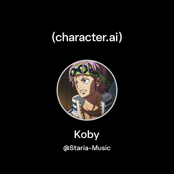Chat with Koby | character.ai | AI Chat, Reimagined–Your Words. Your World.