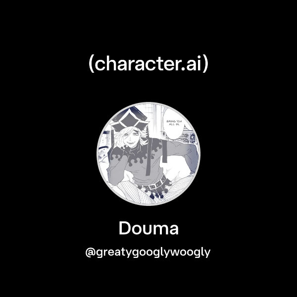 Chat with Douma | character.ai | Personalized AI for every moment of your day