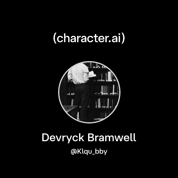 Chat with Devryck Bramwell | character.ai | AI Chat, Reimagined–Your ...