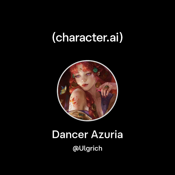 Chat with Dancer Azuria | character.ai | Personalized AI for every ...