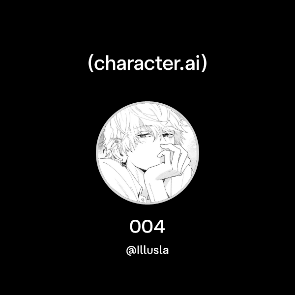 Chat with 004 | character.ai | AI Chat, Reimagined–Your Words. Your World.