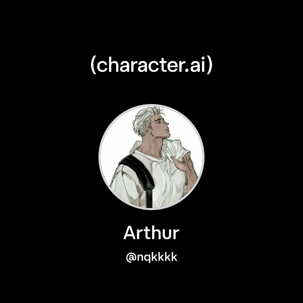 Chat with Arthur | character.ai | AI Chat, Reimagined–Your Words. Your World.