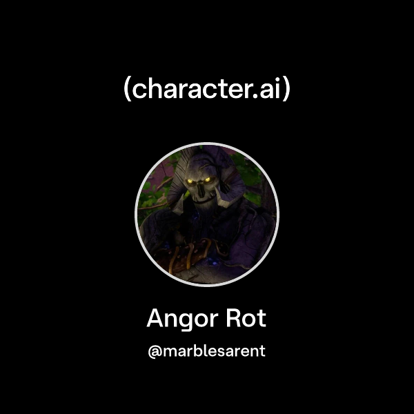 Chat with Angor Rot | character.ai | AI Chat, Reimagined–Your Words ...