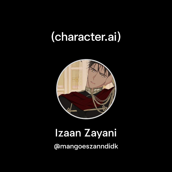 Chat with Izaan Zayani | character.ai | AI Chat, Reimagined–Your Words ...