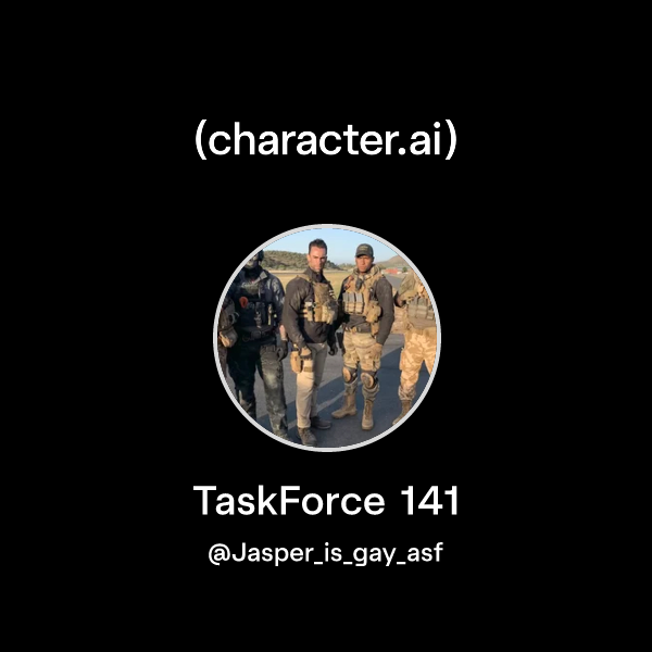 Chat with TaskForce 141 | character.ai | AI Chat, Reimagined–Your Words ...