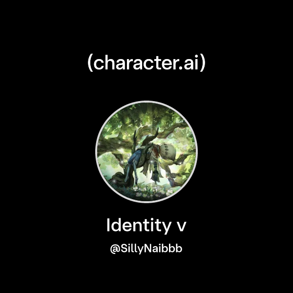 Chat with Identity v | character.ai | Personalized AI for every moment ...