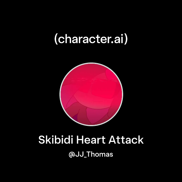 Chat with Skibidi Heart Attack | character.ai | AI Chat, Reimagined ...