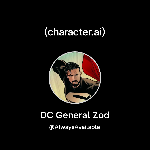 Chat with DC General Zod | character.ai | Personalized AI for every ...