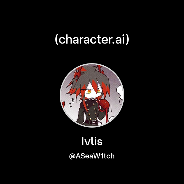 Chat with Ivlis | character.ai | Personalized AI for every moment of ...