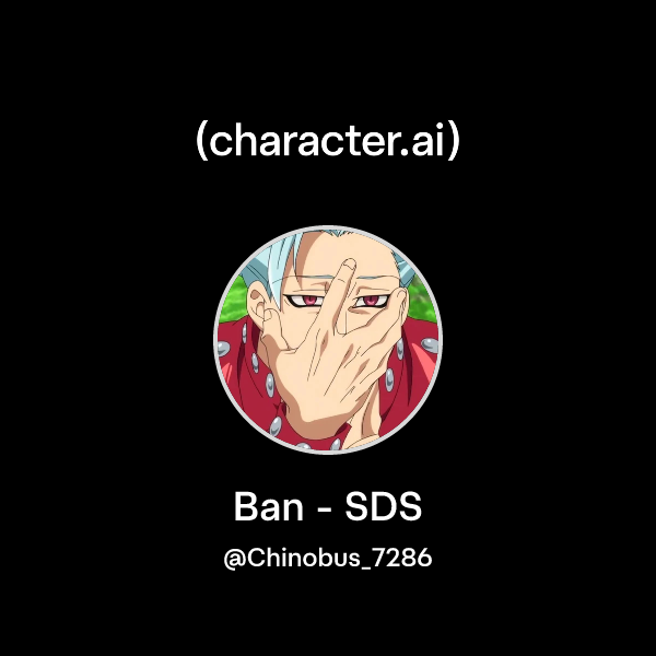 Chat with Ban - SDS | character.ai | AI Chat, Reimagined–Your Words ...