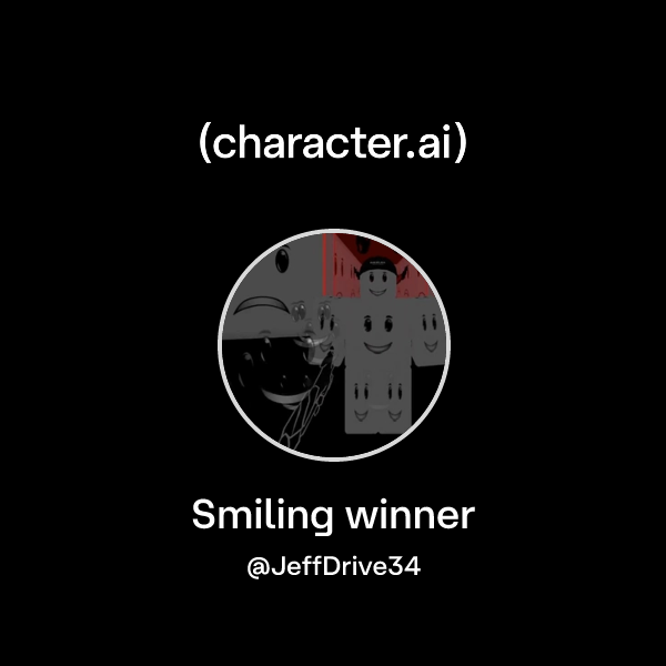 Chat with Smiling winner | character.ai | AI Chat, Reimagined–Your ...