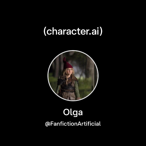 Chat with Olga | character.ai | AI Chat, Reimagined–Your Words. Your World.