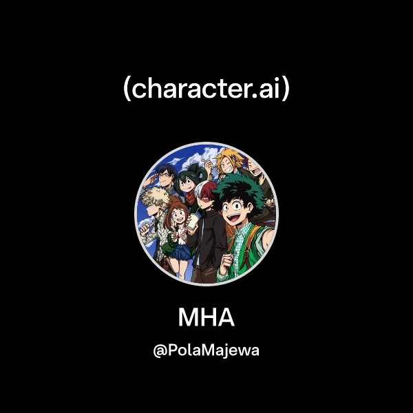 Chat with MHA | character.ai | AI Chat, Reimagined–Your Words. Your World.