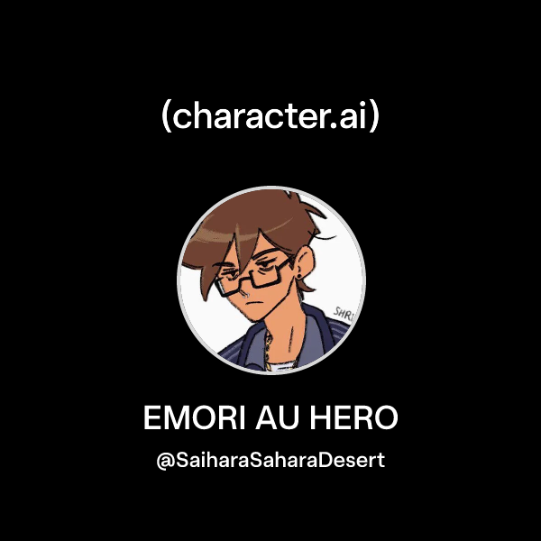 Chat with EMORI AU HERO | character.ai | Personalized AI for every ...